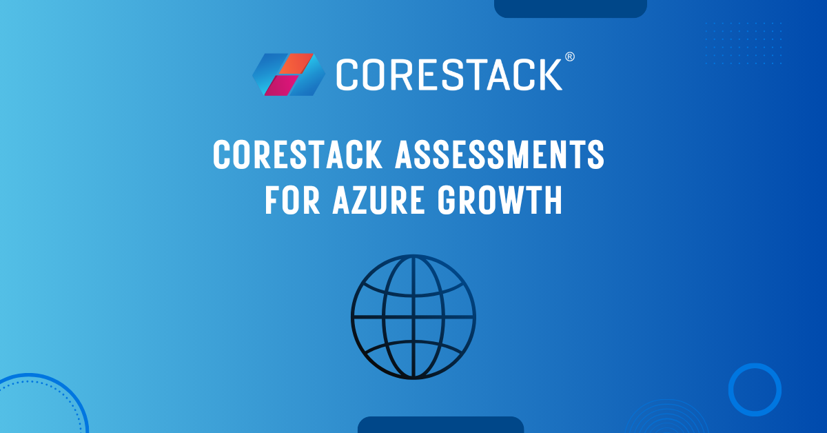 CoreStack Assessments for Azure Growth